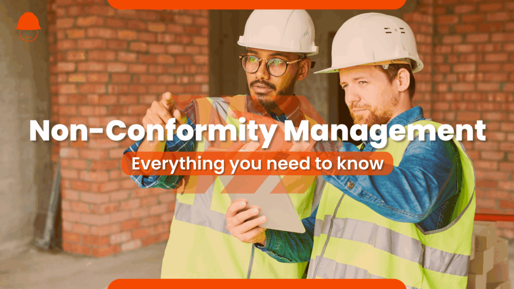 Non-Conformity Management : 4 Key Steps